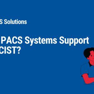 PACS Systems & Software | Radsource